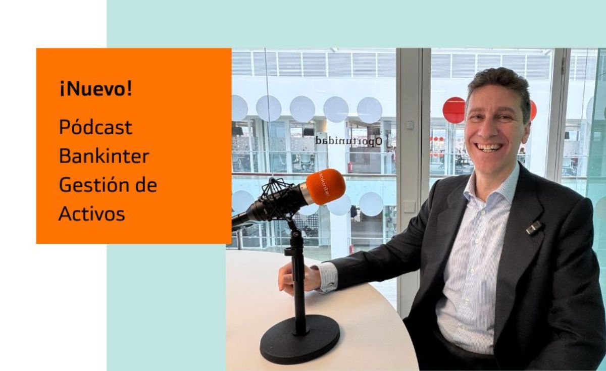 ¡Únete al programa de pódcast de Bankinter Gestión de Activos! | Blog ...